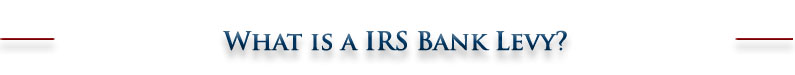 Stop IRS Bank Levy | Patriot Tax Professionals